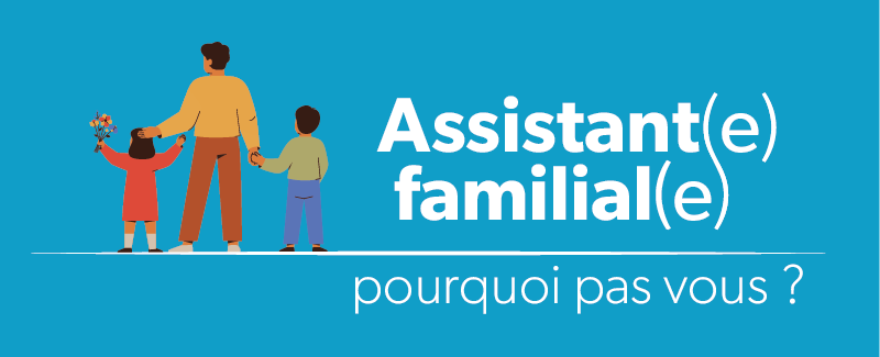 Devenir assistant familial - Conseil départemental de la Haute-Marne
